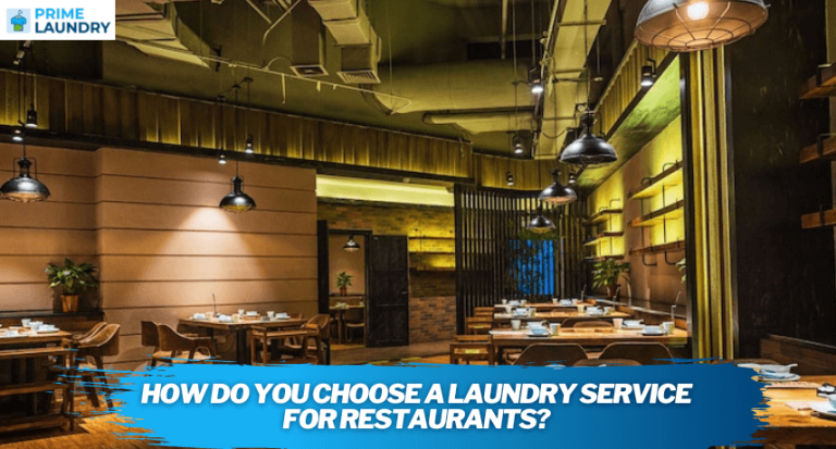 How Do You Choose Laundry Services for Restaurants?