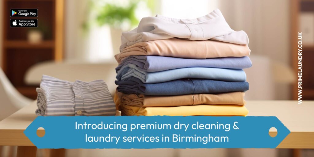 Introducing Premium Dry Cleaning and Laundry Services in Birmingham